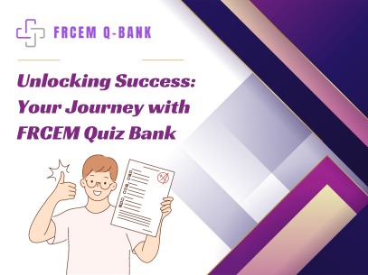 FRCEM Q-Bank | Your Path to FRCEM Final Exam Success | FRCEM SBA ...