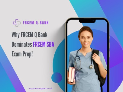 FRCEM Q-Bank | Your Path to FRCEM Final Exam Success | FRCEM SBA ...